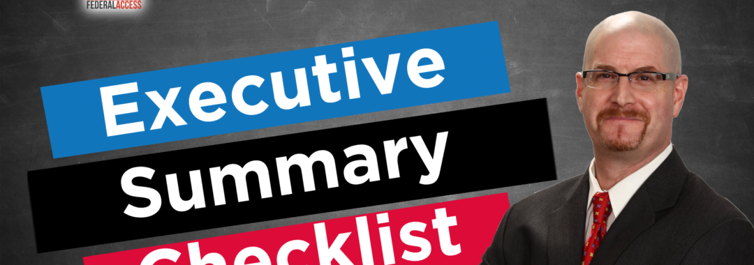 The Executive Summary Checklist – Federal Access Program