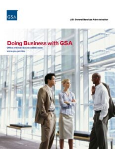 Doing Business with GSA #4 – Extensive Overview 1 – Federal Access Program
